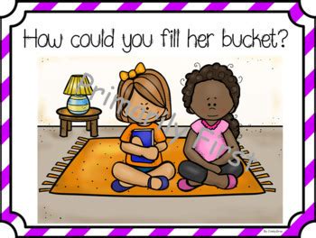 Learning To Fill Buckets Have You Filled A Bucket Today By Primarily