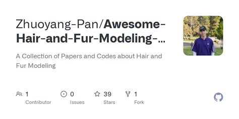Github Zhuoyang Panawesome Hair And Fur Modeling Papers A