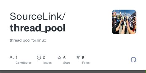 Github Sourcelinkthreadpool Thread Pool For Linux