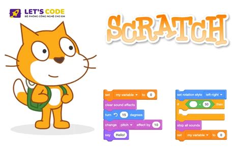 Lập Trình Scratch Tiểu Học Ngôn Ngữ Lập Trình Dễ Học Cho Trẻ