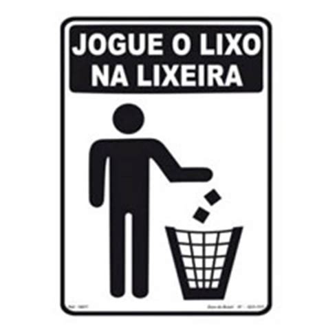 Placa Jogue Lixo Na Lixeira X Mm Shopee Brasil