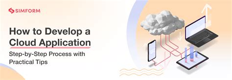 How To Develop A Cloud Application Step By Step Guide