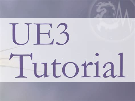 ue3 tutorial 04 ue3 material editor quickstart file unreal