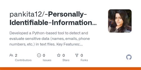 Github Pankita Personally Identifiable Information Pii Scanner