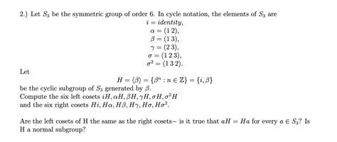 Solved 2 Let S3 Be The Symmetric Group Of Order 6 In