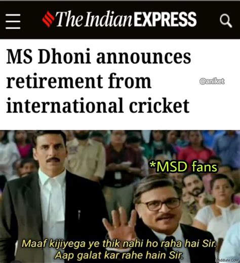 Ms Dhoni Retirement Memes Hindibate Com