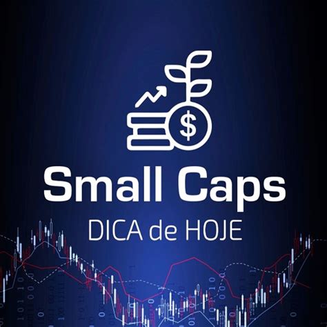 Dica De Hoje Small Caps