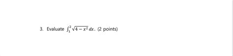 Solved Evaluate X Dx Points Chegg