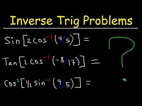 Learn Inverse Trig Functions With Double Angle Formulas And Half Angle
