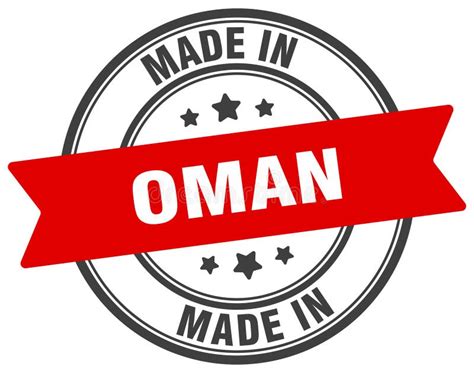 Made In Oman Round Sign Made In Oman Stamp Stock Vector Illustration