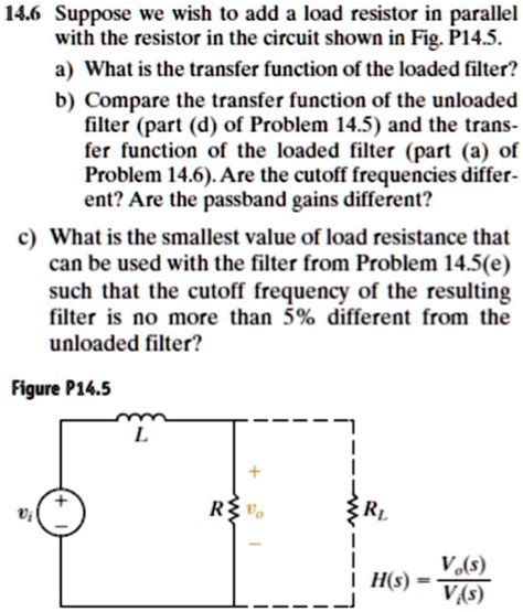 Solved 146 Suppose We Wish To Add A Load Resistor In Parallel With