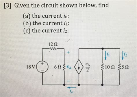 Solved Given The Circuit Shown Below Find A The Chegg