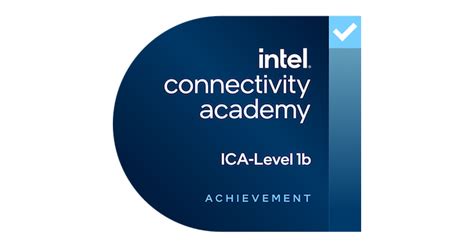 Intel® Connectivity Academy Level 1b Credly