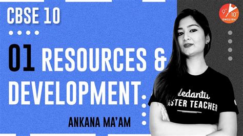 Resources And Development Cbse Class 10 Geography Chapter 1 Vedantu 9 And 10 English Youtube Resources And Development Cbse Class 10 Geography Chapter 1 Vedantu 9 And 10 English Youtube