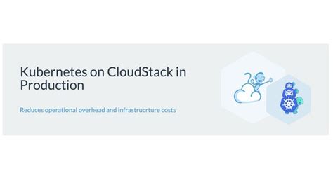Apache Cloudstack On Linkedin Cloudstack Allows You To Deploy Kubernetes Clusters Into Your Own
