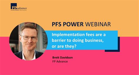 Implementation Fees Are A Barrier To Doing Business Or Are They Pfs