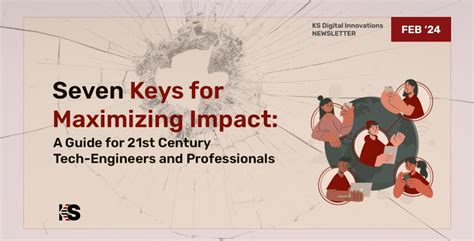 7 Keys For Maximizing Impact A Guide For 21st Century Tech Engineers