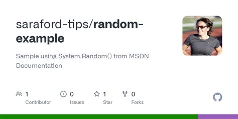 Github Saraford Tips Random Example Sample Using System Random