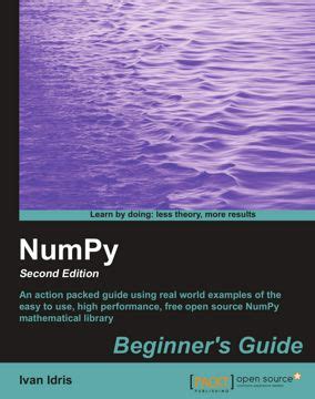 Numpy Beginner S Guide Nd Edition Ivan Idris