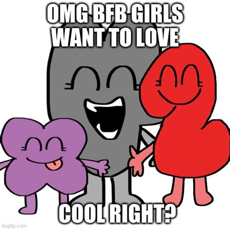 Bfb Memes And S Imgflip
