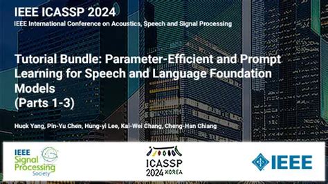 Icassp 2024 Tutorial Ieee Resource Center