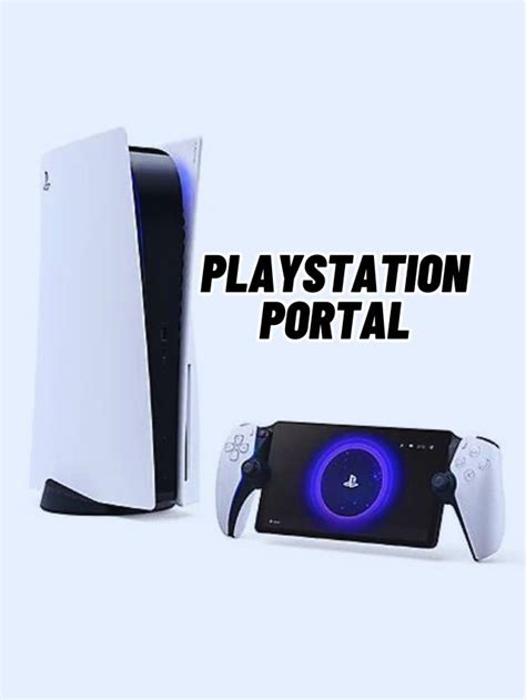 PlayStation Portal Everything You Need To Know Price Where To Buy Rankerspace