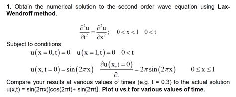 Solved 1 Obtain The Numerical Solution To The Second Order