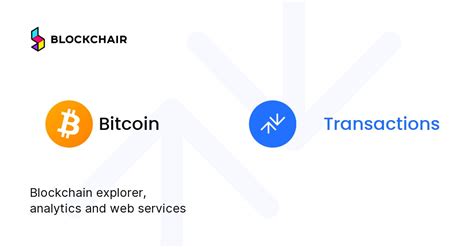 Bitcoin Transactions — Blockchair