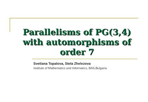 PPT Parallelisms Of PG With Automorphisms Of Order DOKUMEN TIPS