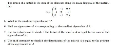 The Trace Of Matrix Is The Sum Of The Elements Along The Main Diagonal Of The Matrix Let What