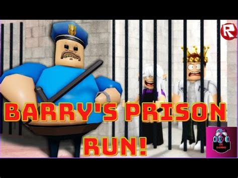 BARRY S PRISON RUN Roblox YouTube