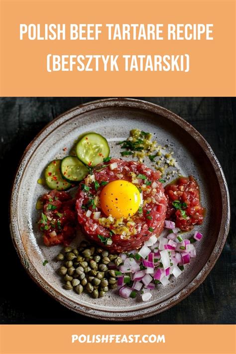 Polish Beef Tartare Recipe Befsztyk Tatarski Ricetta Nel 2024