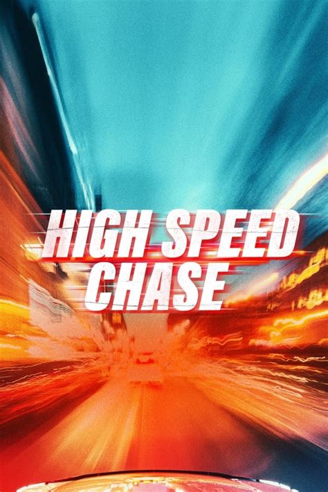 Watch High Speed Chase Online For Free In Jilo Viral