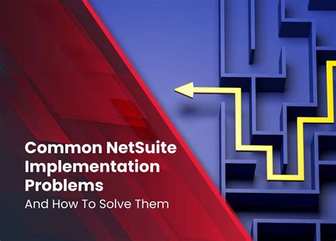Understanding Common NetSuite Implementation Problems