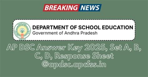 Ap Dsc Answer Key 2025 Set A B C D Response Sheet