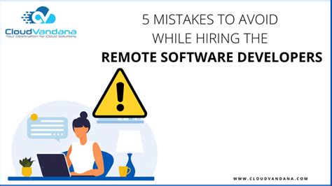 5 Mistakes To Avoid While Hiring The Remote Software Developers