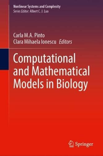 Buy Computational And Mathematical Models In Biology Nonlinear Systems And Complexity Book