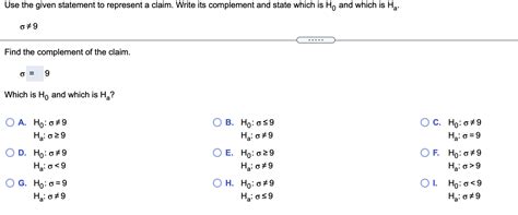 solved use the given statement to represent a claim write