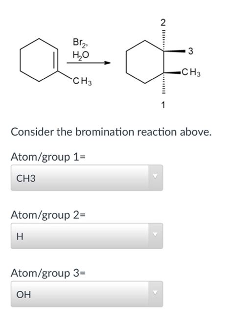 Solved 2 Bra; HO 3 -CH3 CH3 1 Consider the bromination | Chegg.com