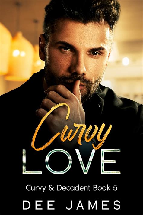 Curvy Love A Billionaire Shy Girl Romance Curvy And Decadent Book 5