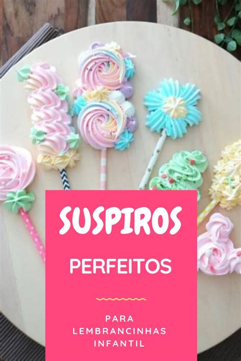 Como Fazer Suspiro Para Vender Veja Receita E Ideias Para Ganhar