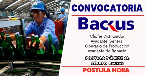 Empleos En Backus Conoce Nuestras Oportunidades Laborales Entrevista