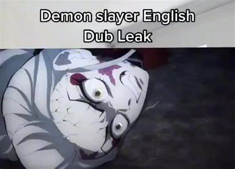 Demon Slayer English Dub Leak Ifunny