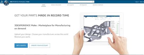 3dexperience Make Dassault Systèmes On Demand Am Platform 3dnatives