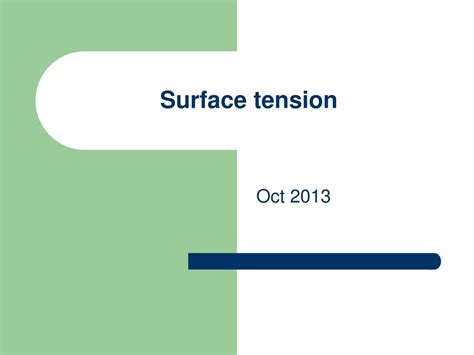 Ppt Surface Tension Powerpoint Presentation Free Download Id2249959