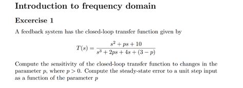 solved excercise 1a feedback system has the closed loop