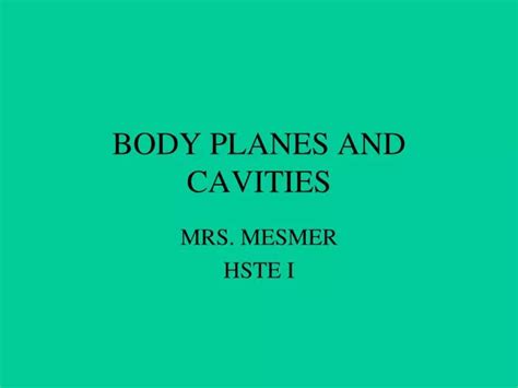 Ppt Body Planes And Cavities Powerpoint Presentation Free Download