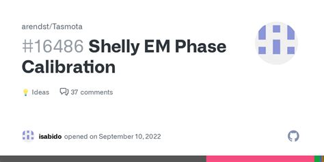 Shelly Em Phase Calibration · Arendst Tasmota · Discussion 16486 · Github