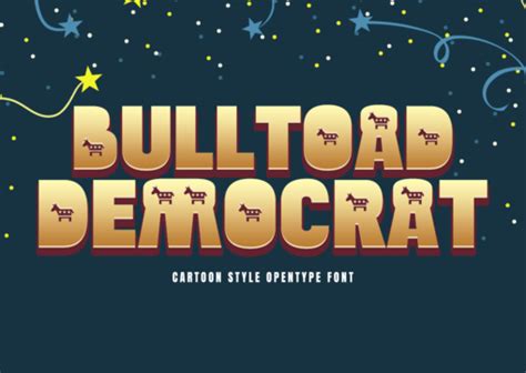 Bulltoaddemocrat Regular Font And Text Generator Pngtree