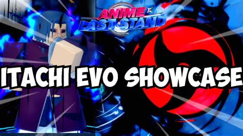 Itachi Evo Showcase Anime Last Stand Youtube